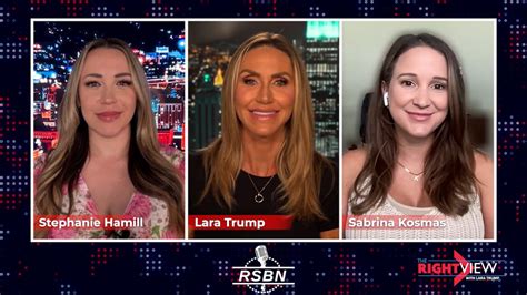 Watch The Right View With Lara Trump Stephanie Hamill And Sabrina