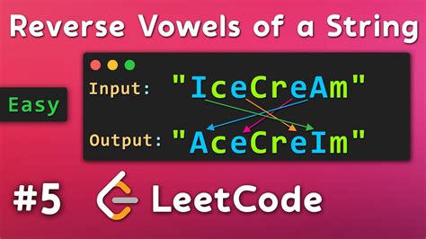 Reverse Vowels Of A String Çözümü Leetcode Algoritma Çözümleri 5