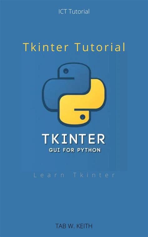 Tkinter Tutorial Ebook Tab W Keith Boeken Bol