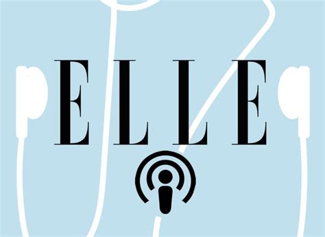 Ecoutez Les Podcasts De Elle Elle