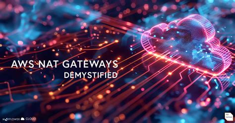 Aws Nat Gateways Entzaubert Alles Was Ihr Wissen Müsst Mayflower Blog
