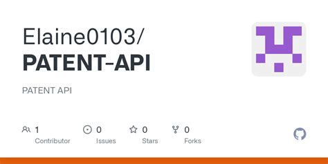 Github Elaine0103patent Api Patent Api