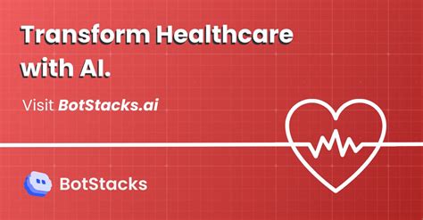 how botstacks can improve healthcare with ai chatbots botstacks