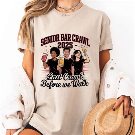 Senior Bar Crawl T Shirt Ideas