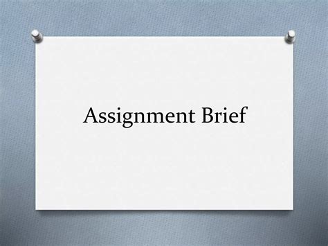 Assignment Brief Ppt