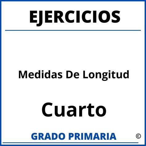 Ejercicios De Medidas Para Tercer Grado