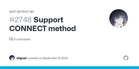 support connect method · issue 2748 · quic go quic go · github