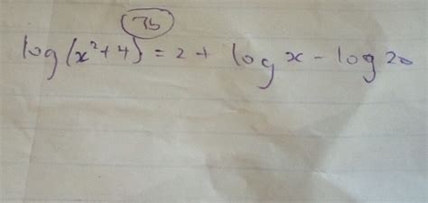 solved 75 log x 2 4 2 log x log 20 [math]