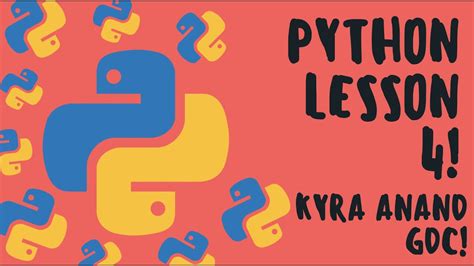 Python Lesson 4 Gdc Youtube