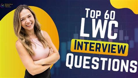 Top 60 Lwc Interview Questions And Answers