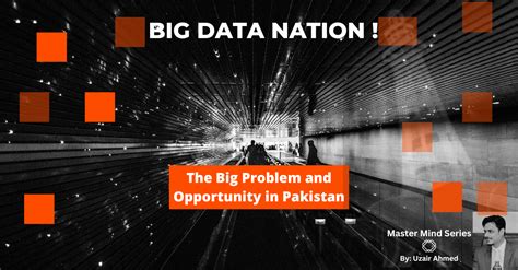 Big Data Nation Uzair Ahmed