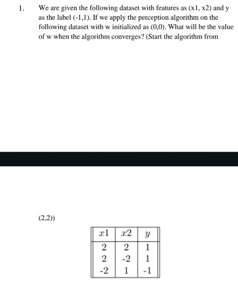 1 we are given the following dataset with features as x1 x2 and y as
