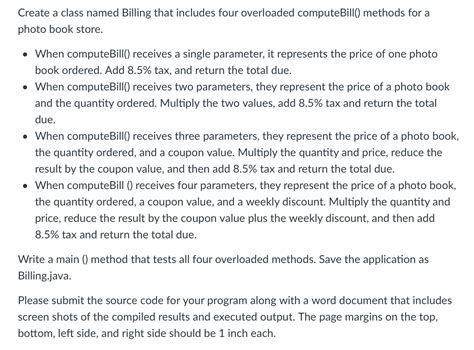 Solved Create A Java Program Create A Class Named Billing That