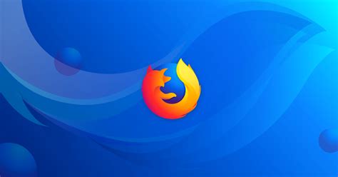 Firefox 60 Now Available For Android Brings Quantum Css Engine To Mobile