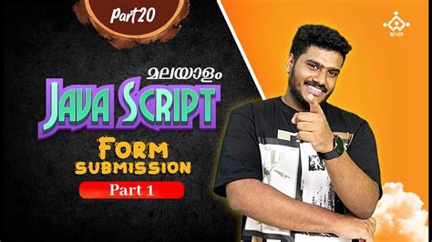 Part 20 Javascript Advanced Tutorial Malayalam Form Submission In