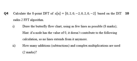 Solved Q4 Calculate The 8 Point Dft Of X N