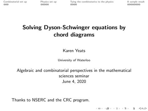 [ppt] Solving Dyson Schwinger Equations By Chord Diagrams Karen Yeats Powerpoint Presentation