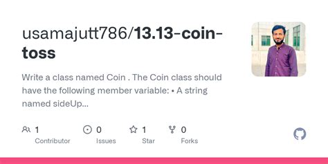 github usamajutt786 13 13 coin toss write a class named coin the