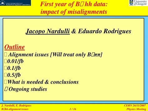 Ppt Impact Of Misalignments On Data Analysis In The First Year Of B
