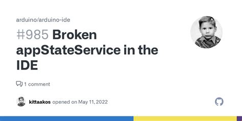 Broken Appstateservice In The Ide · Issue 985 · Arduinoarduino Ide · Github