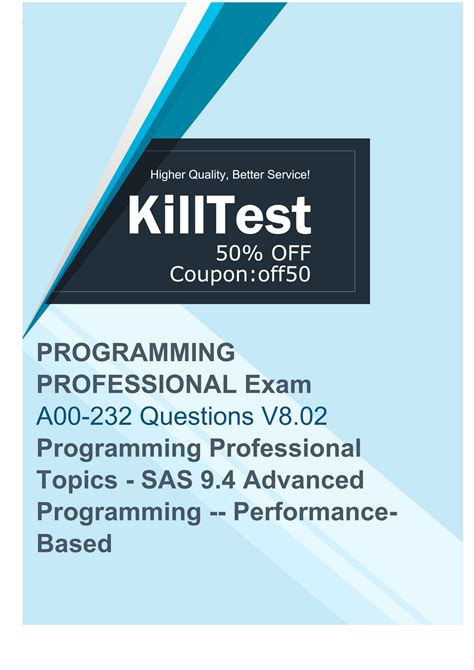 Killtest Sas Institute A00 232 Exam Questions Help You Prepare For