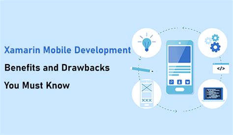Xamarin Mobile Development Benefits And Drawbacks You Must Know C X Technologies Pvt Ltd