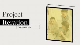 Project Iteration Powerpoint Ppt Template Bundles PPT Template