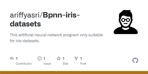 Github Ariffyasribpnn Iris Datasets This Artificial Neural Network Program Only Suitable For