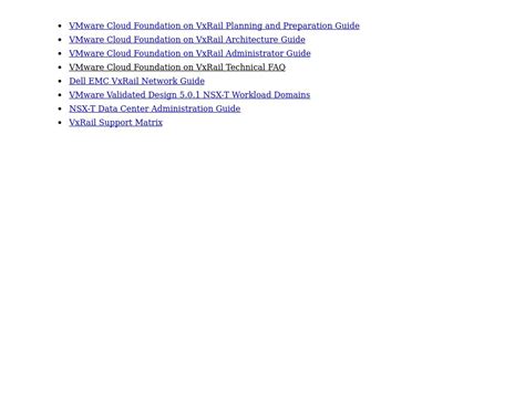 Vxrail Vmware Cloud Foundation And Vmware Validated Design Guides