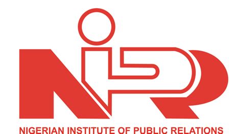 NIPR Calls For Reputation Rebuilding Process The Tide News Online