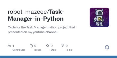 Github Robot Mazeeetask Manager In Python Code For The Task Manager Python Project That I