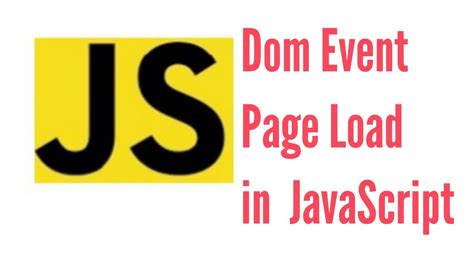 javascript page load event using dom in javascript in hind urdu youtube