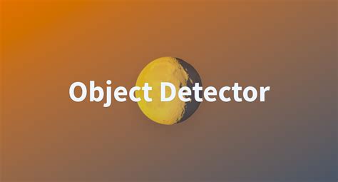 Object Detector - a Hugging Face Space by IshanGenAI