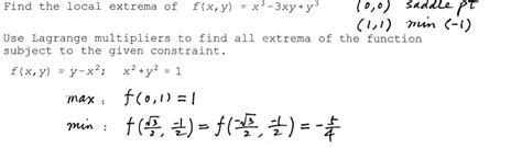 solved find the local extrema of f x y x 3 3xy y 3