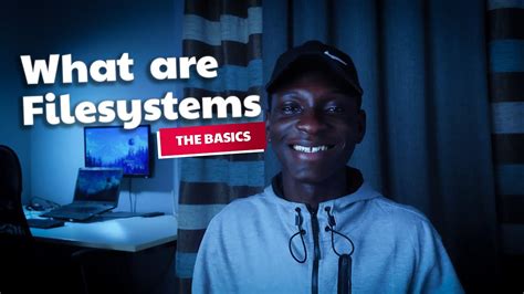 What Are Filesystems Brief Explanation Youtube