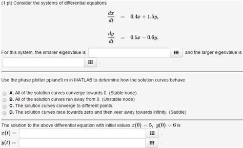 Solved Consider the systems of differential equations dx / | Chegg.com