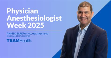 Happy Physician Anesthesiologist Week Dr Ahmed Elrefai Teamhealth