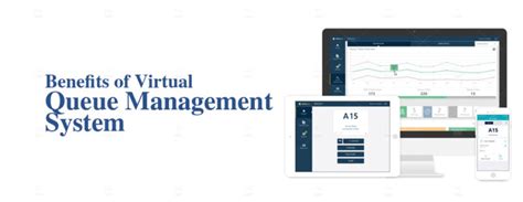 Benefits Of Virtual Queue Management System