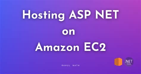 Deploying A Net Web Api On Amazon Ec2 A Step By Step Guide