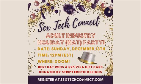 Sex Tech Connect To Host A Virtual Holiday Partywith Hats AVN