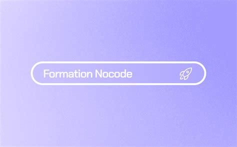 Comment se former au Nocode Présentation des formations