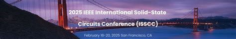 Isscc 2025 Introduction To Evening Sessions International Solid State Circuits Conference