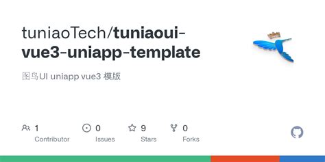 Github Tuniaotechtuniaoui Vue3 Uniapp Template 图鸟ui Uniapp Vue3 模版