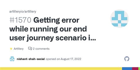getting error while running our end user journey scenario in artillery