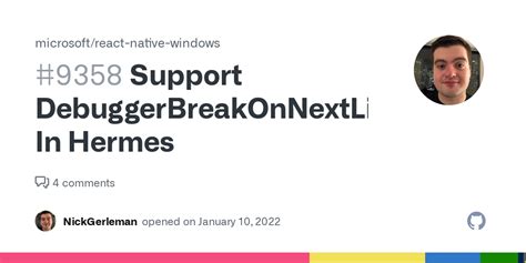 Support Debuggerbreakonnextline In Hermes · Issue 9358 · Microsoft