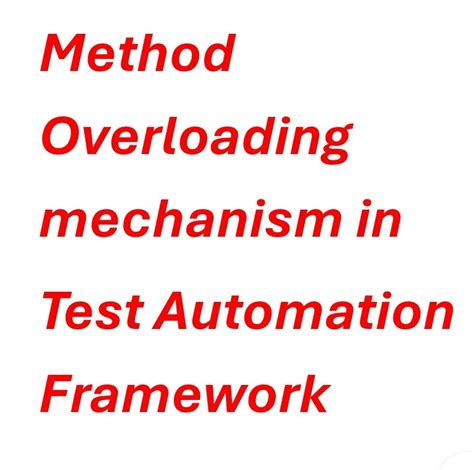 how to use method overloading in selenium somasundhar r posted on the