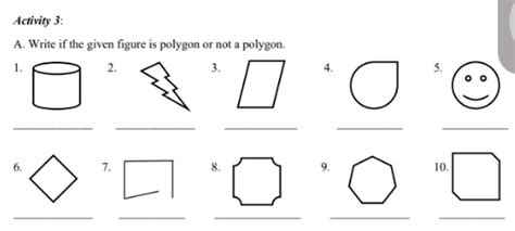 Solved Activity 3 A Write If The Given Figure Is Polygon Or Not A