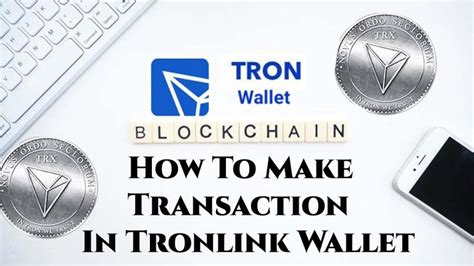 How To Make Transaction In Tronlink Wallet Crypto Wallets Info Hive