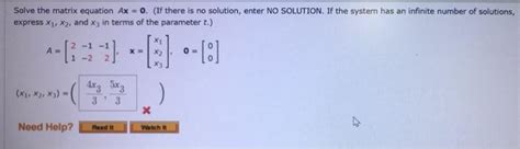 solved solve the matrix equation ax 0 if there is no