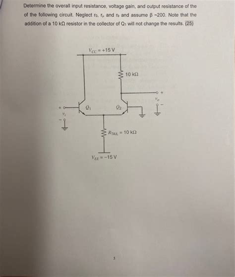Solved Determine The Overall Input Resistance Voltage Gain Chegg